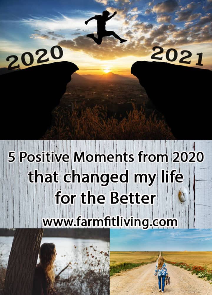 5 Positive Moments from 2020 that Changed my Life for the Better